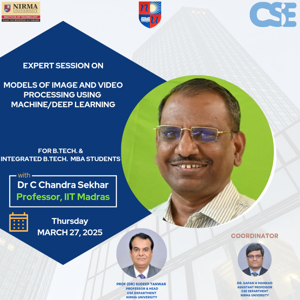 Expert session on Models of Image and Video Processing using Machine ...